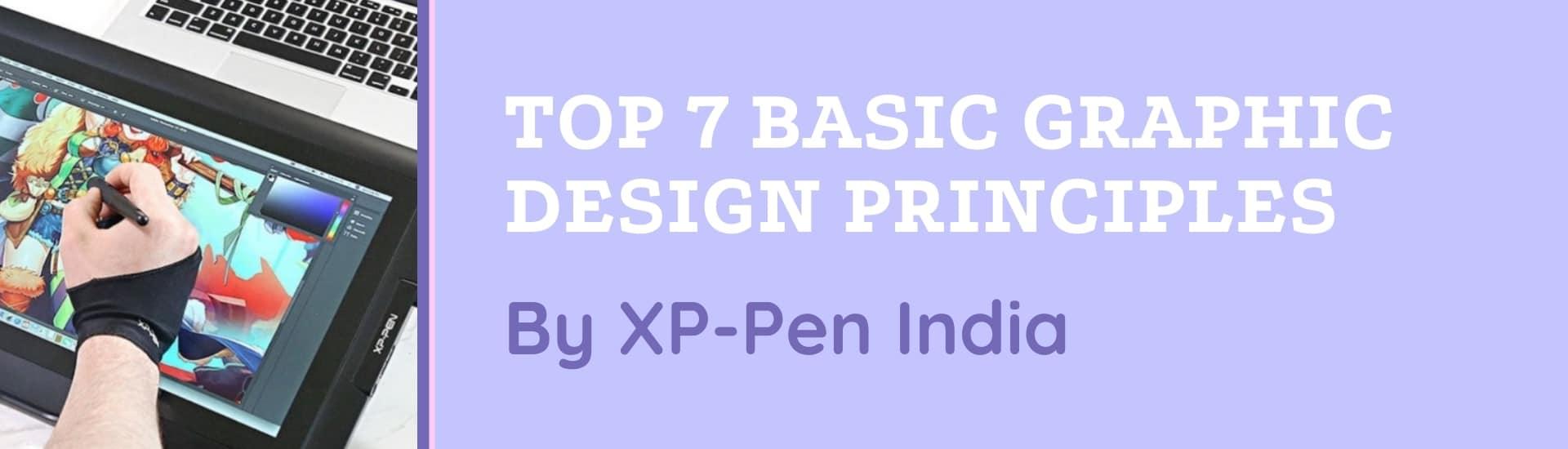 Learn these 7 Basic Graphic Design Principles – XPPen India
